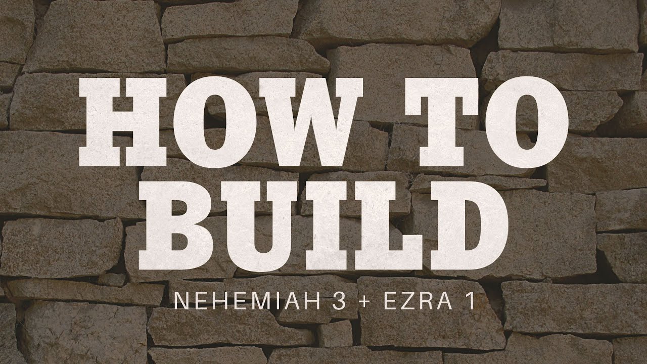 Men's Study | How to Build (Nehemiah 3 & Ezra 1) | Jordi Callaci - YouTube