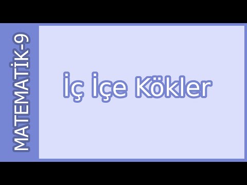 İç İçe Kökler