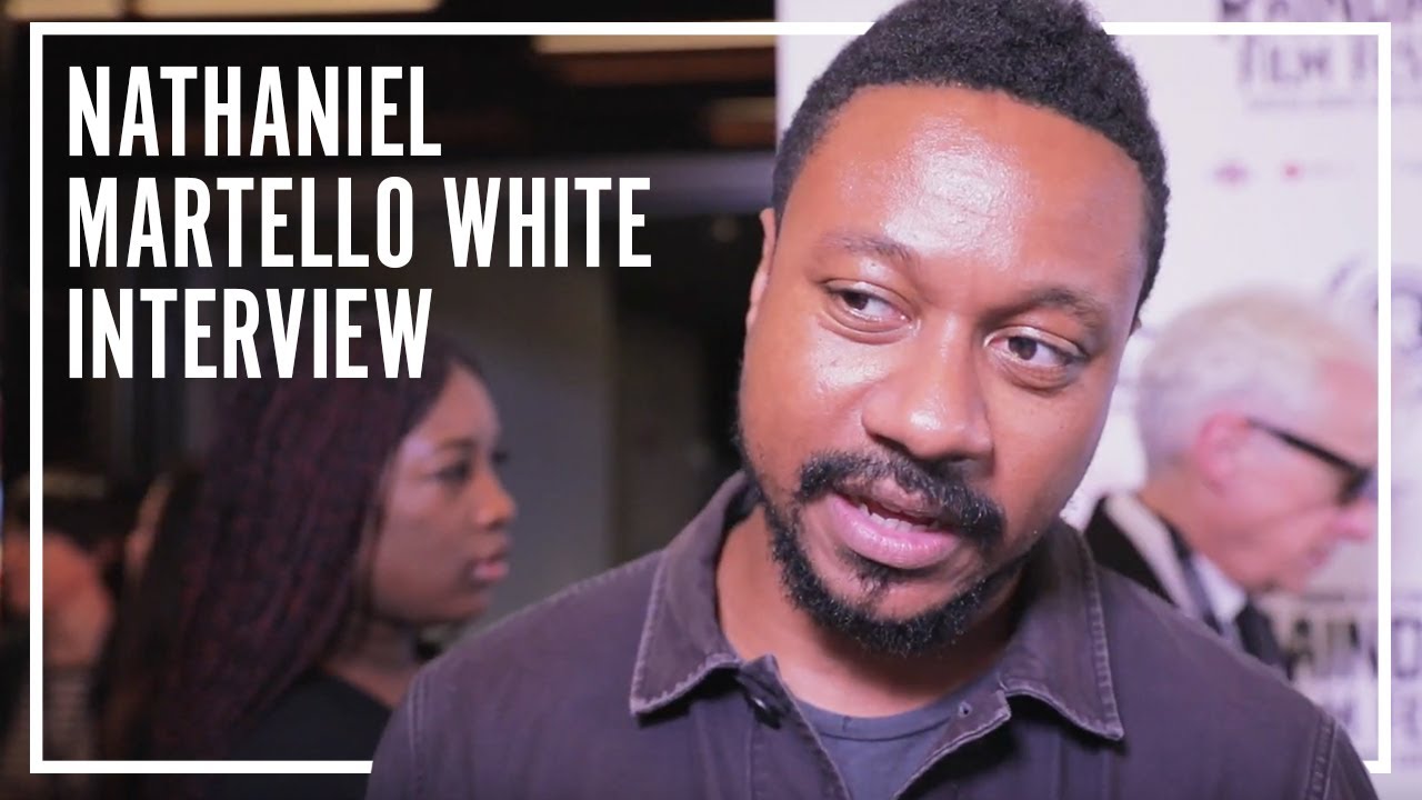 Nathaniel Martello White Interview at the 27th Raindance Film Festival ...