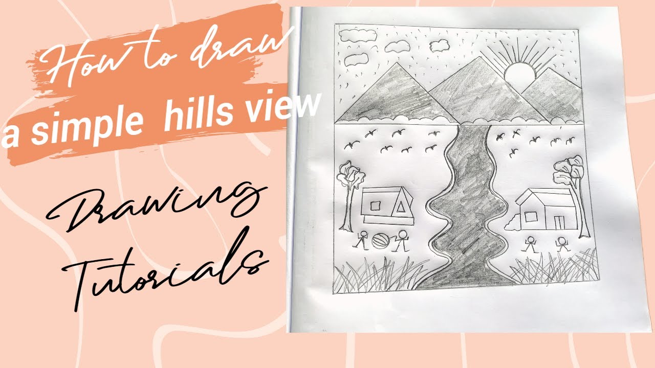 How to draw a beautiful hills view -simple drawing tutorials # ...
