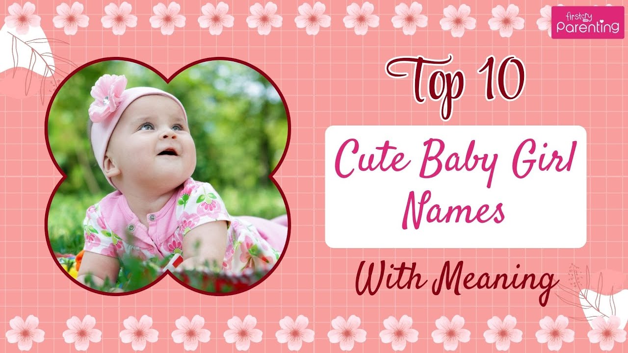 Beautiful Baby Girl Names