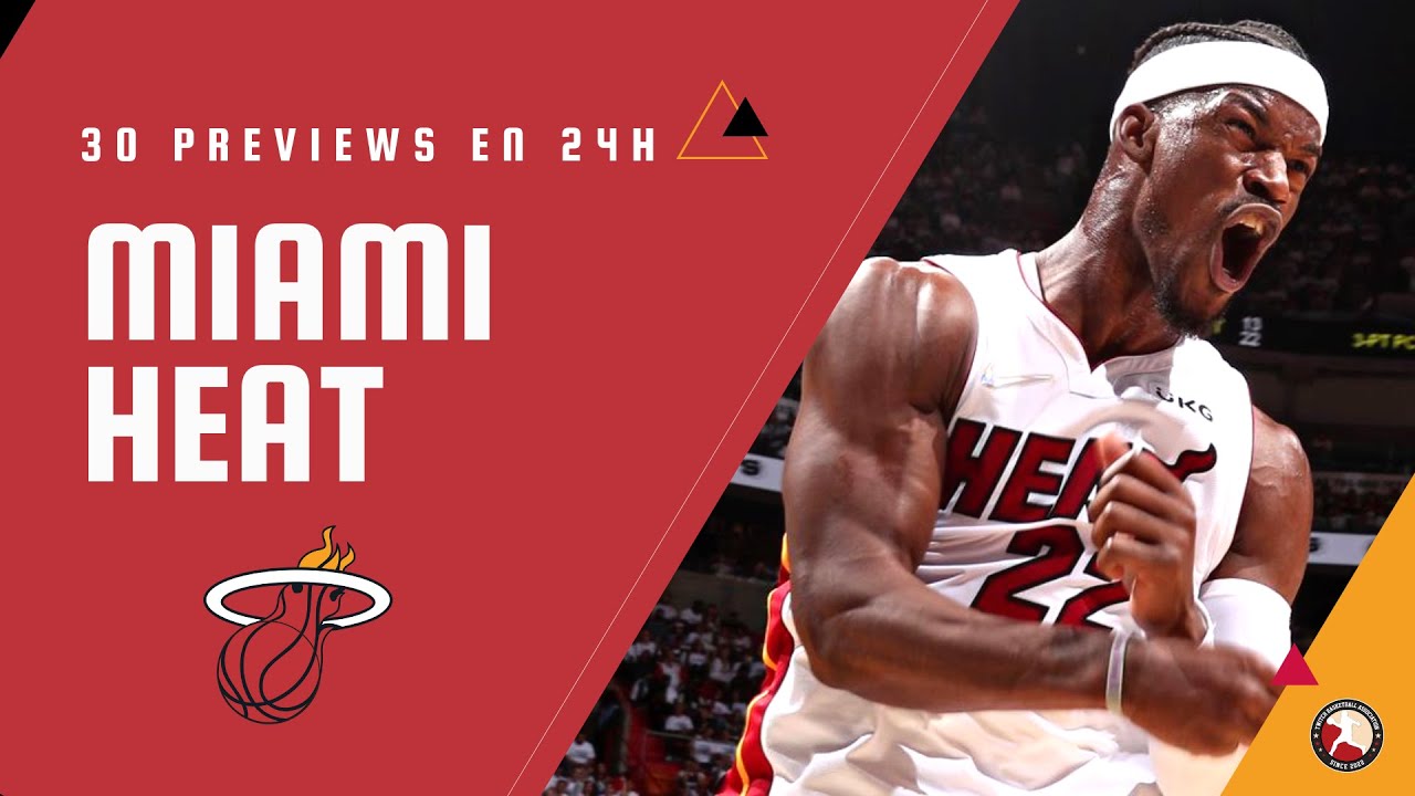 30 Previews NBA par TBA : Le Miami Heat - YouTube