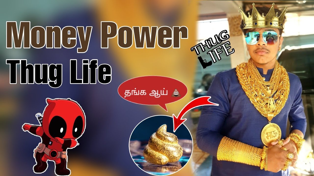 Money Power Thug Life || 5 thug life Incidents || IT'S ME TAMILAN - YouTube