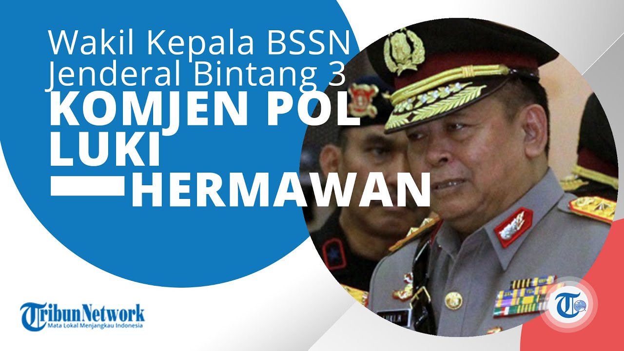 Profil Komjen Pol Luki Hermawan, Perwira Tinggi Polri dan Jenderal ...