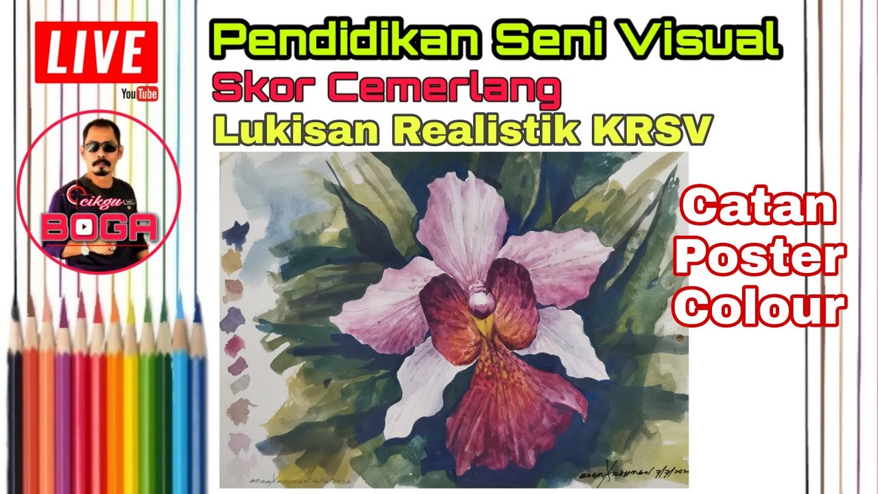 [LIVE1] Lukisan Realistik | Bunga Orkid Vanda | Poster Colour - YouTube