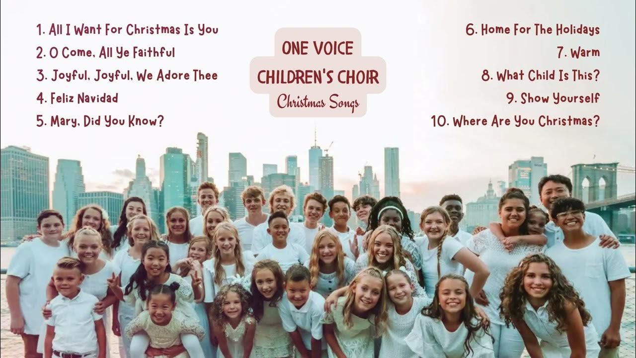 Sounds Of Joy: The One Voice Children's Choir Christmas Songs - YouTube