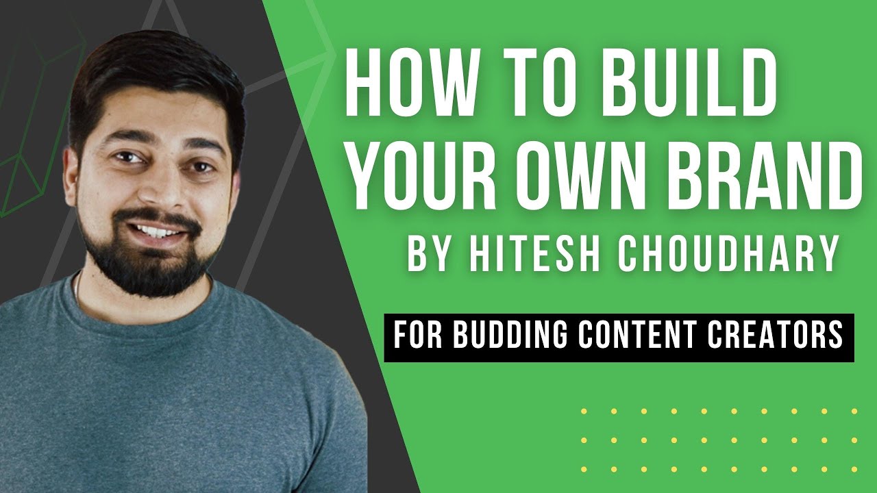 How To Build Your Brand As A Creator Webinar With Hitesh Choudhary Youtube