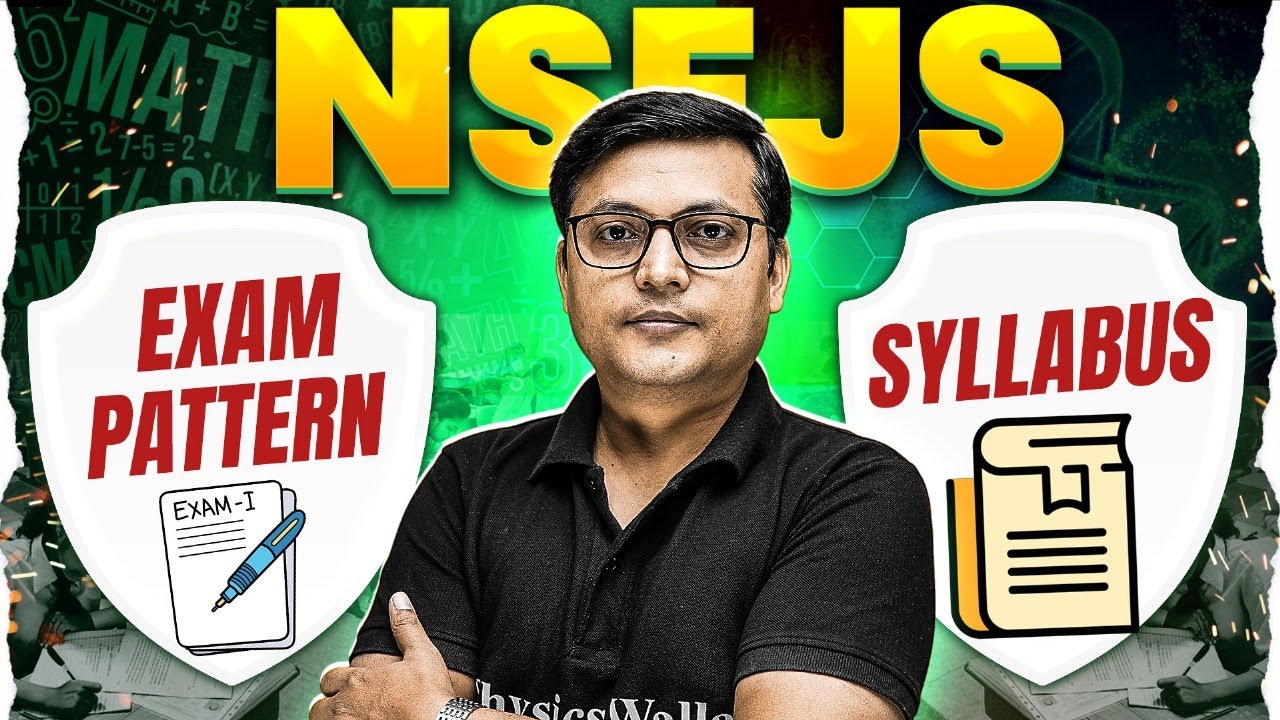 NSEJS 2025 : Exam Pattern & Syllabus 🔥 || NSEJS 2025 Preparation 💫 ...