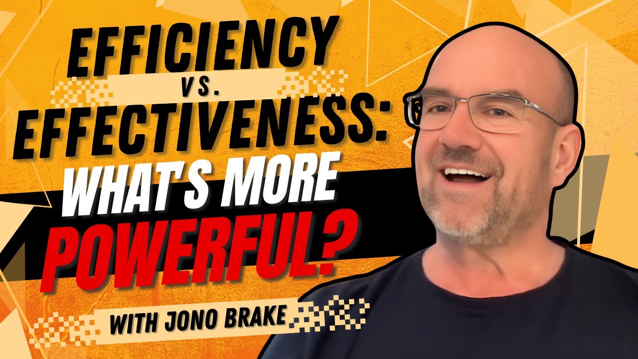 Efficiency vs. Effectiveness — What Should Leaders Really Aim For? - YouTube