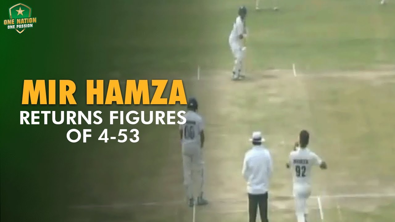 Mir Hamza returns figures of 4-53 | HEC vs SNGPL | President's Trophy ...