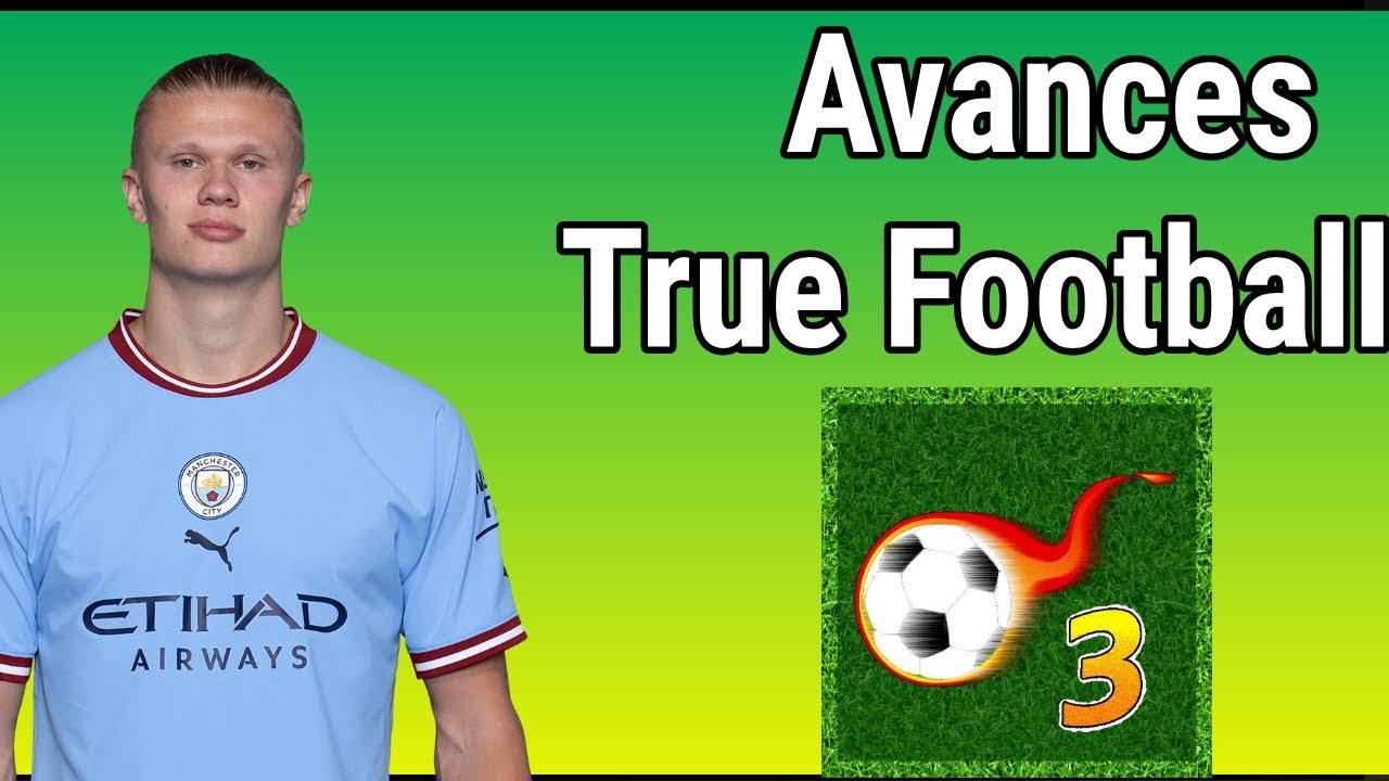 Avances True Football 3 // 2022 // Isma Crack - YouTube