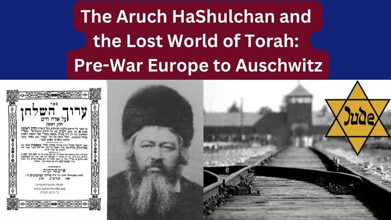 The Amazing Story Behind the Classical Aruch HaShulchan and a Jewish ...