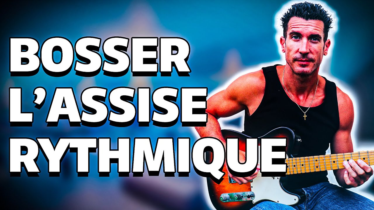 Comment améliorer son ASSISE RYTHMIQUE ? #GuitarVlog 17 - YouTube