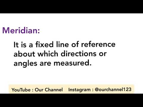 What Is Meridian In Civil Engineering