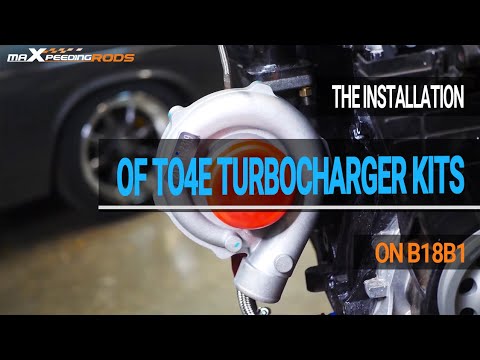 THE INSTALLATION OF MaXpeedingRods TO4E TURBOCHARGER KITSON B18B1 ...