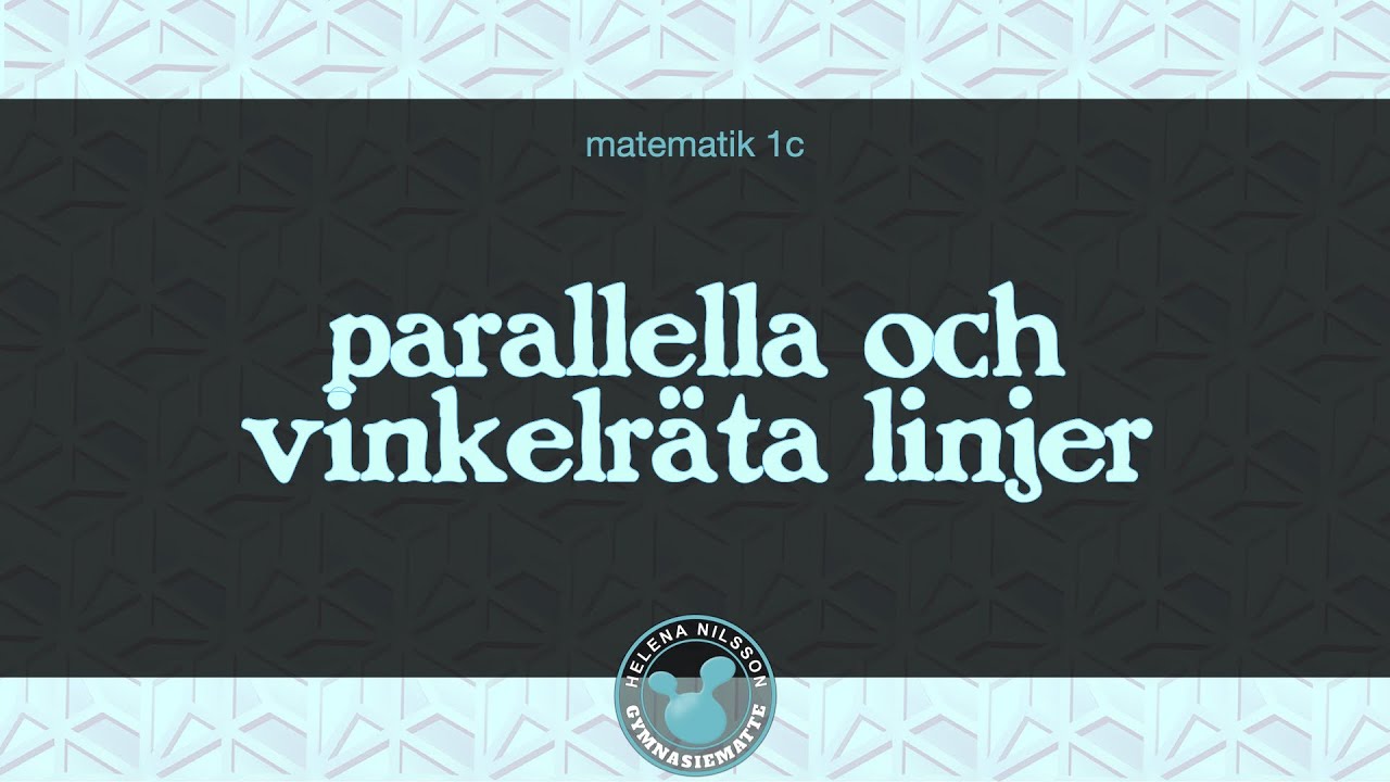 3 2 3 parallella och vinkelräta linjer - YouTube