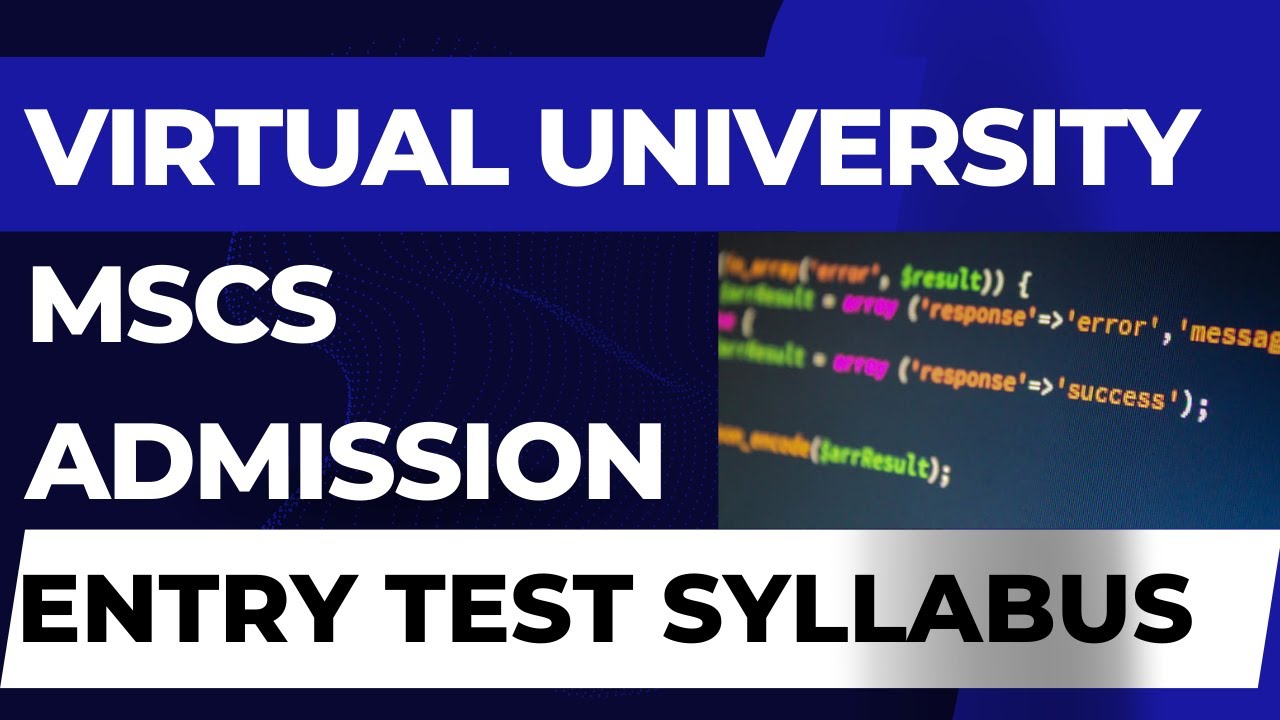 Virtual University MSCS Admission Entry Test[Syllabus] - YouTube