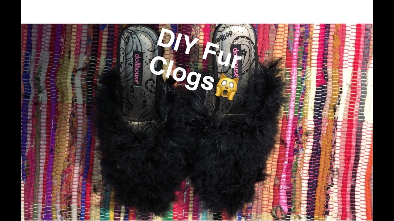 DIY Fur Clogs - YouTube