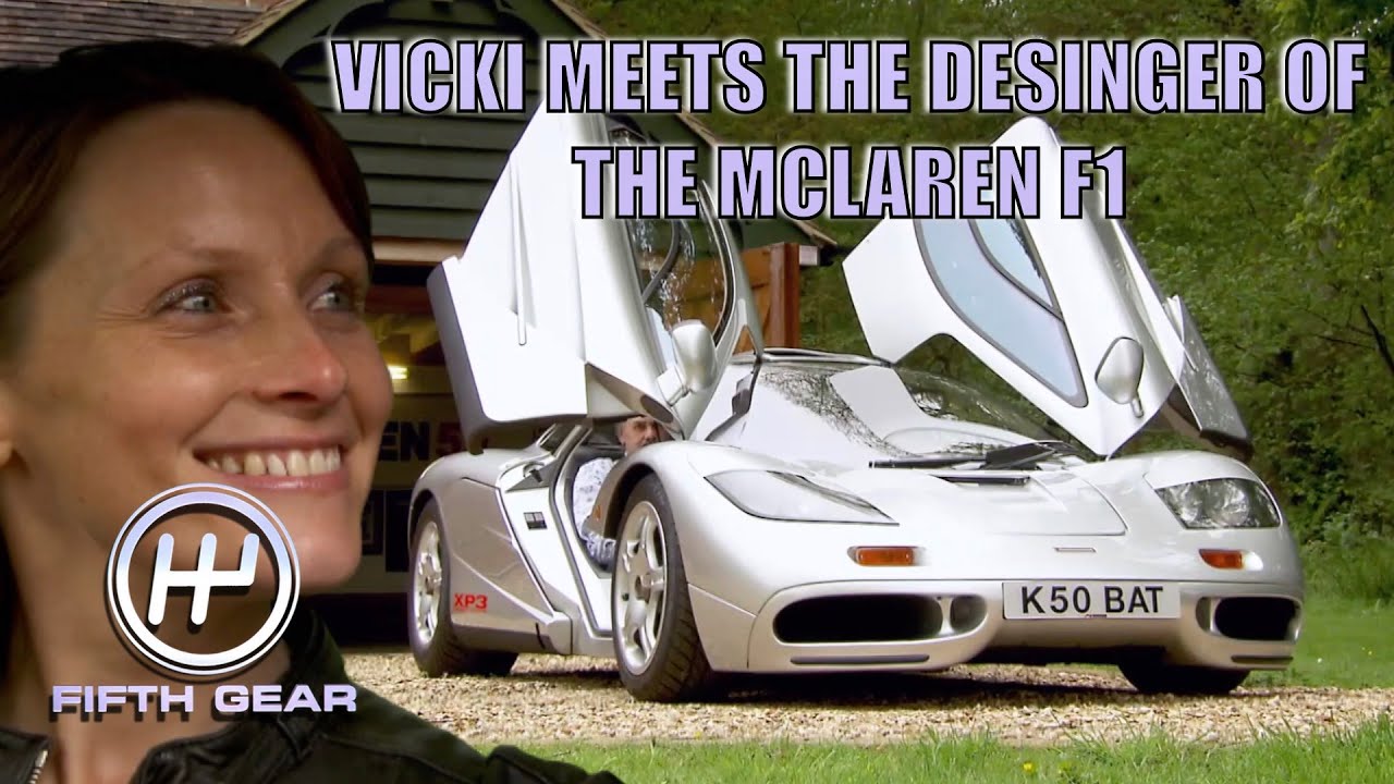 Vicki Meets the designer of the McLaren F1 | Fifth Gear Classic - YouTube