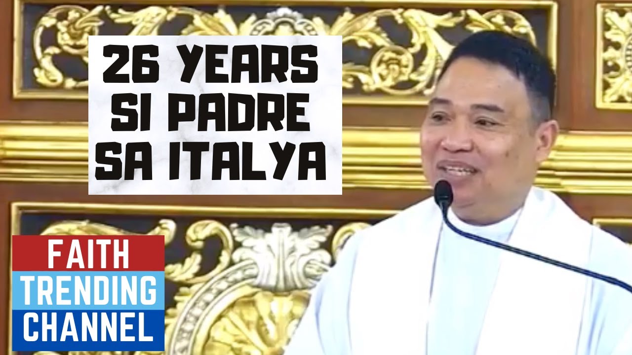 HASTANG LINGAWA NGA HOMILIYA: 26 YEARS SI PADRE SA ITALYA (5TH SUNDAY ...
