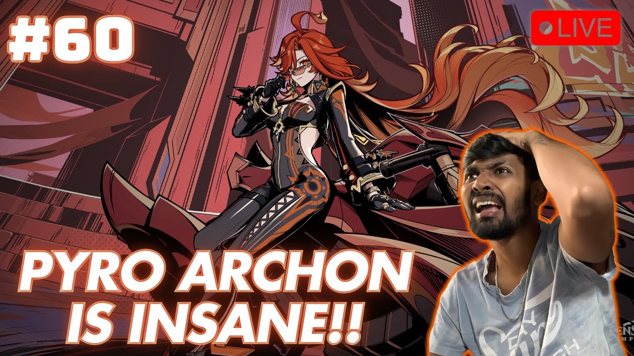 The Pyro Archon Is Insane!!| Ep. 60 - YouTube