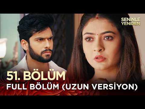 Seninle Yeniden Hint Dizisi - Mehndi Hai Rachne Waali 51. Bölüm - Uzun Versiyon@kanal7