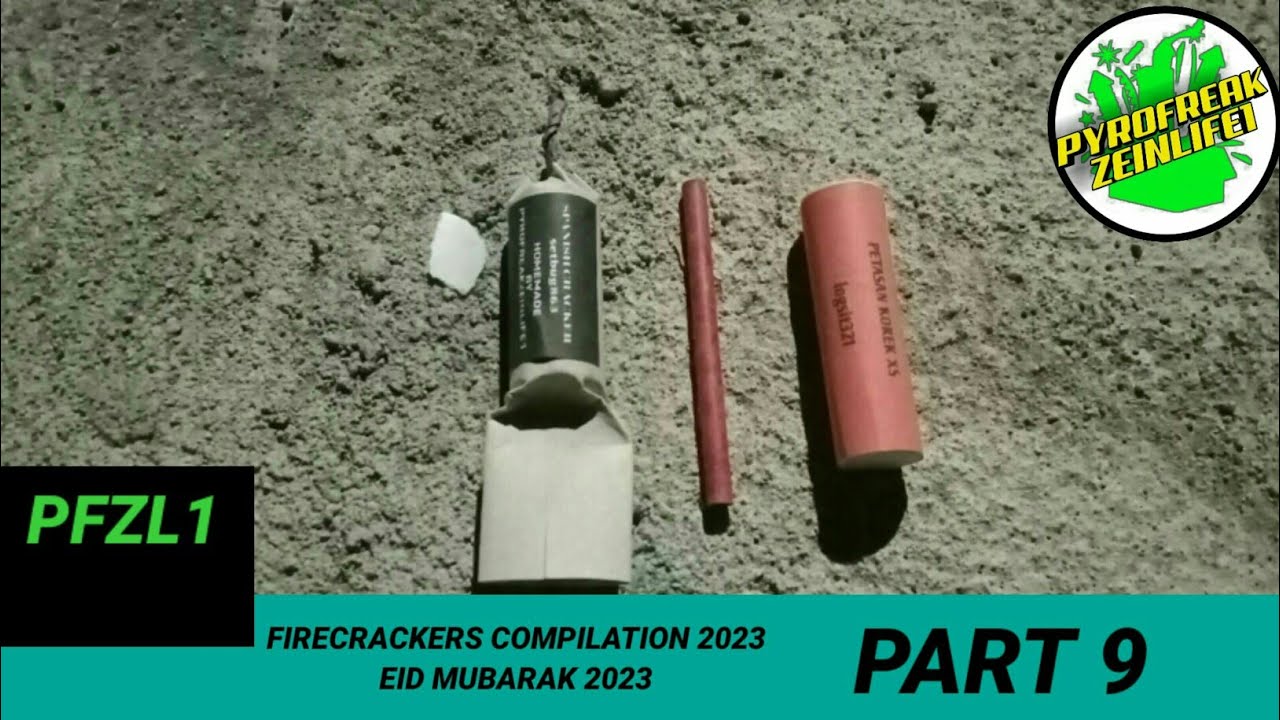 FIRECRACKERS COMPILATION 2023 PART 9|EID MUBARAK 2023 ...