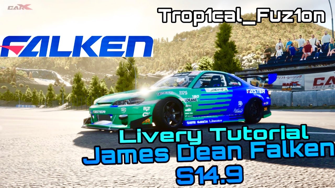 Falken James Dean S14.9 Livery Tutorial (CarX Drift Racing Online ...