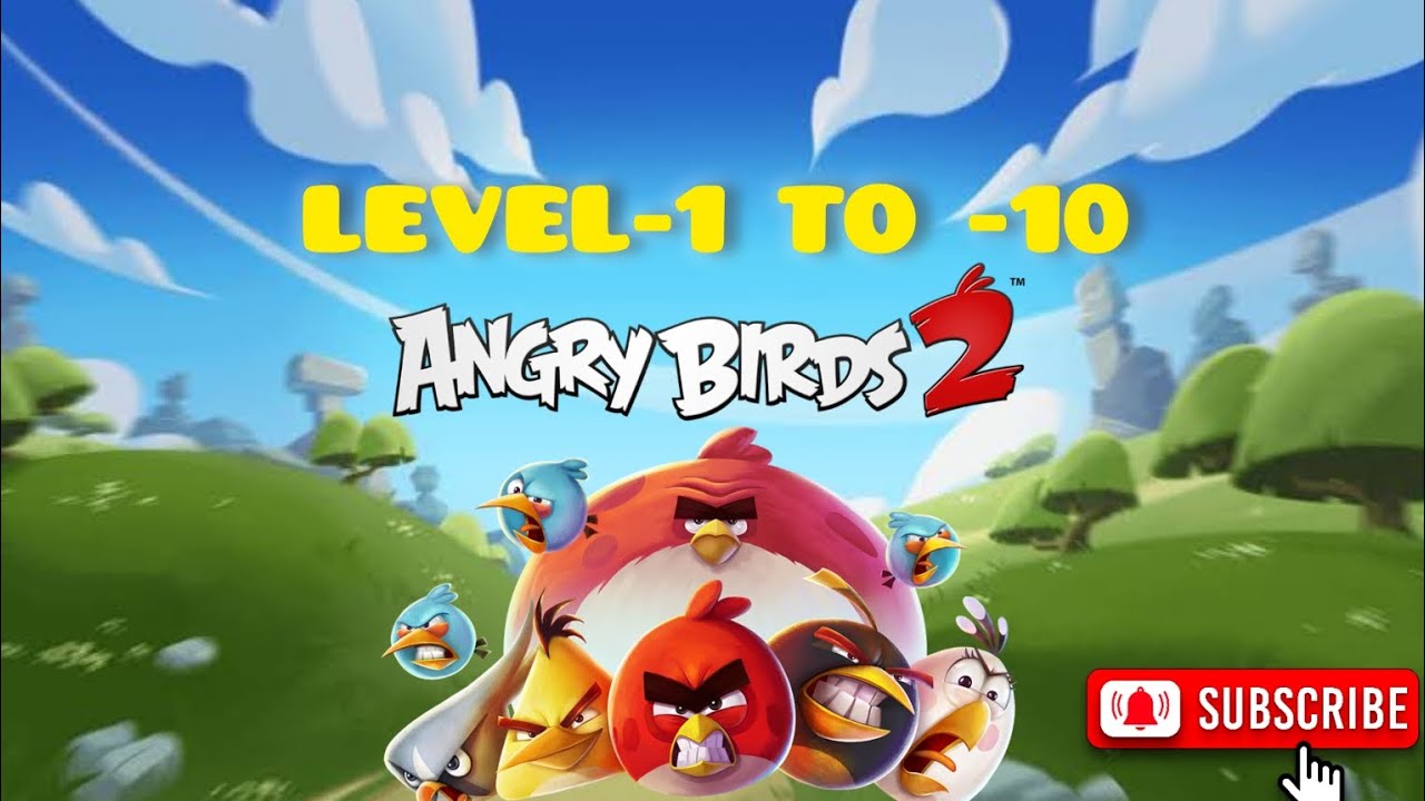 The "Pro" Choice: How to Get 3 Stars on Levels 1-10 😱 | Angry Birds 2 ...