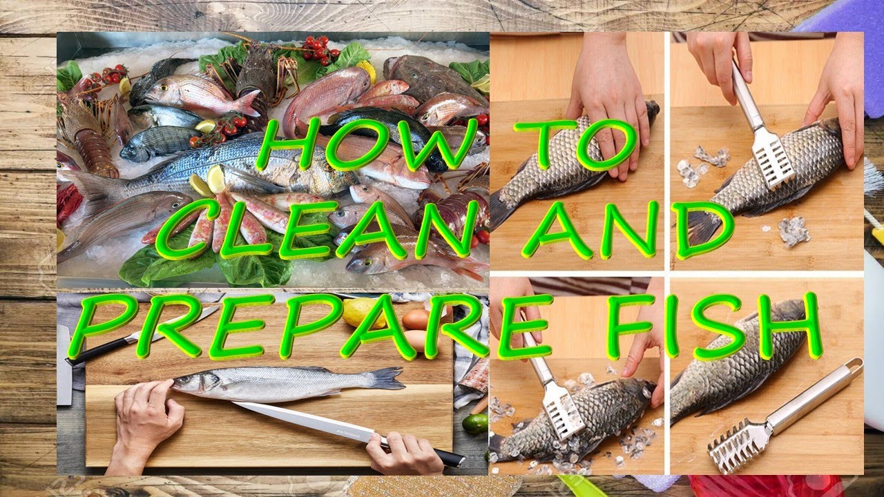 HOW TO CLEAN AND PREPARE FISH LearningSimpleMethod(LSM) - YouTube
