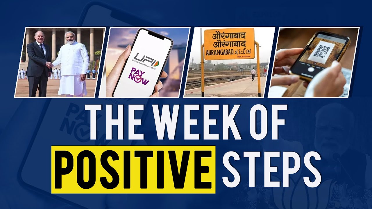 The Week of Positive Steps Globally By India, For India 27th Feb'23 ...