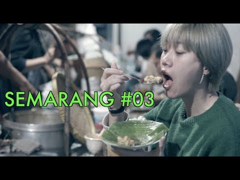 MAKANAN LEGENDARIS SEMARANG #03