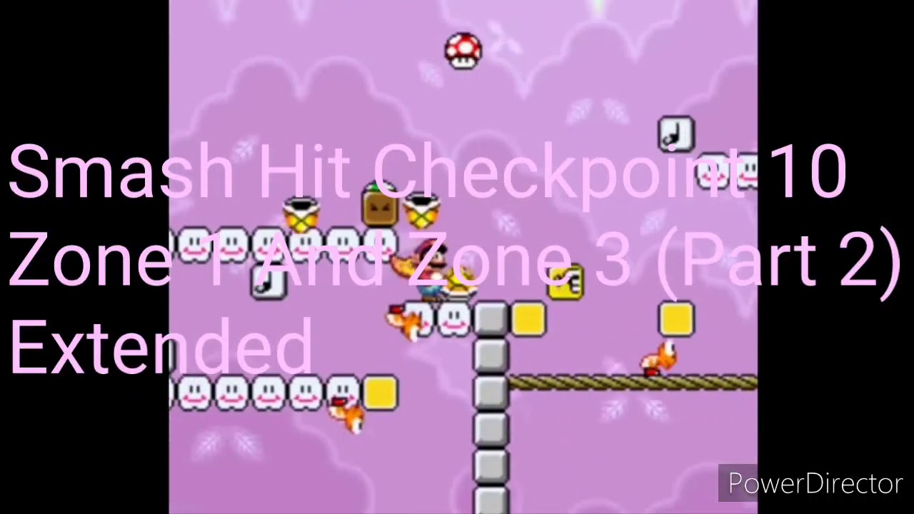 Smash Hit Checkpoint 10 Zone 1 And Zone 3 (Part 2) Extended - YouTube