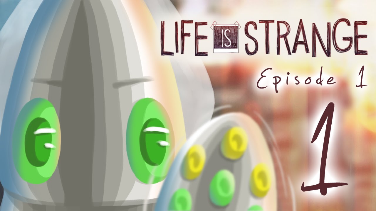 KatFTWynn: Life Is Strange ~Ep 1~Part 1~ - YouTube