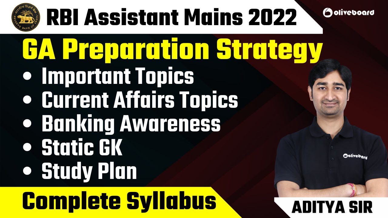 RBI Assistant Mains GA Preparation Strategy 2022 | Complete Syllabus ...