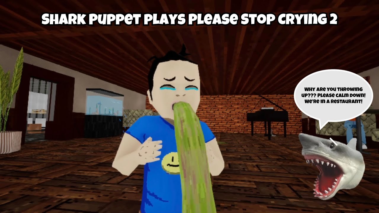 SB Movie: Shark Puppet plays Please Stop Crying 2! - YouTube