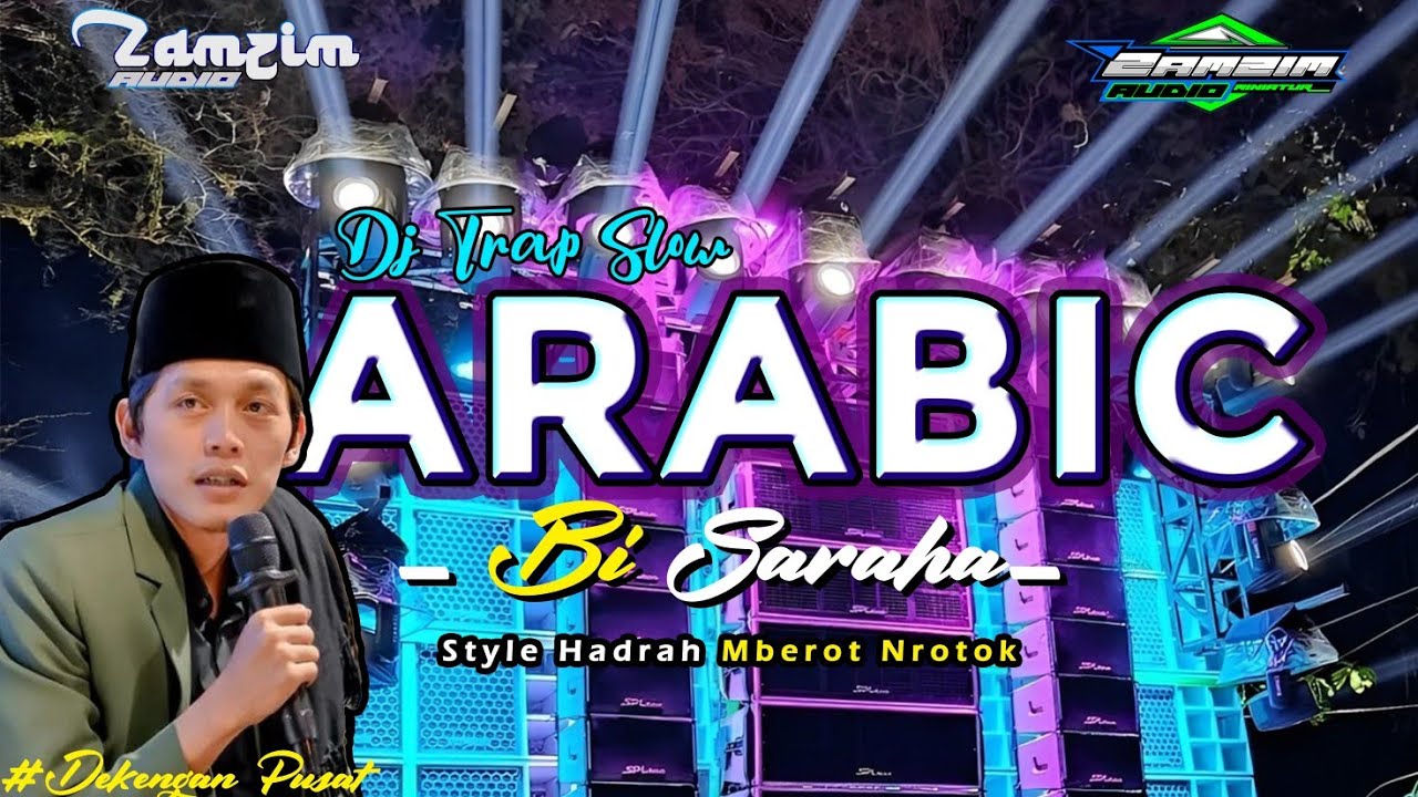DJ ARABIC BI SARAHA || VIRAL TIKTOK SLOW BASS STYLE HADRAH MBEROT ...