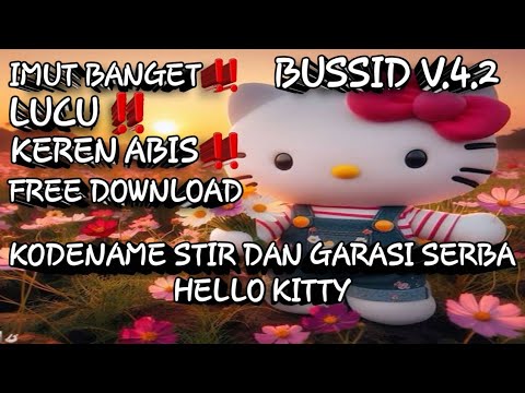 SPESIAL HELLO KITTY ( SETIR - GARASI - LOADING SCREEN - LOADER ...