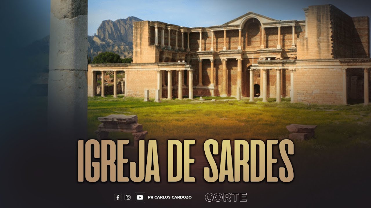 Carta a Igreja de Sardes - YouTube
