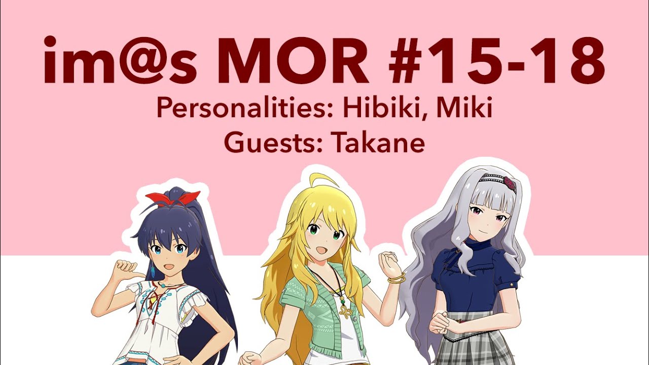 [English] imasMOR skits #15-18: Hibiki, Miki, Takane - YouTube