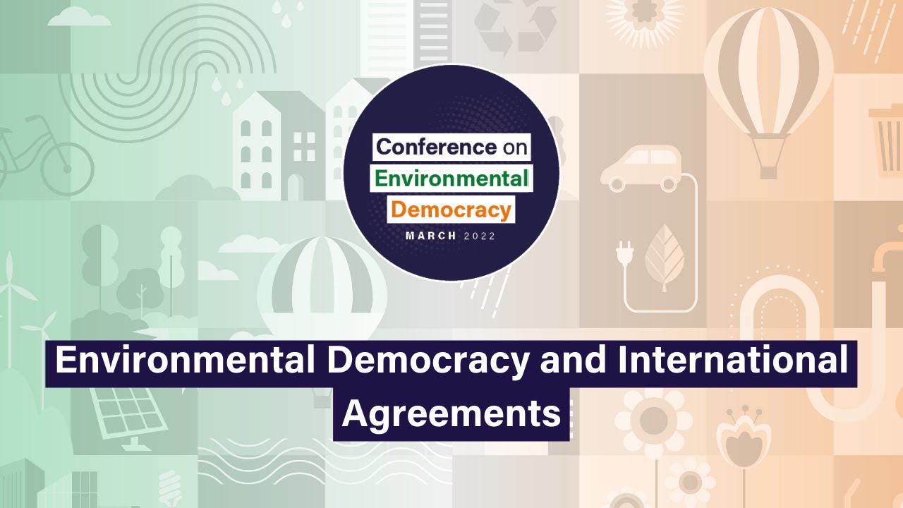 Conference on Environmental Democracy Day 1, Session 2 - YouTube