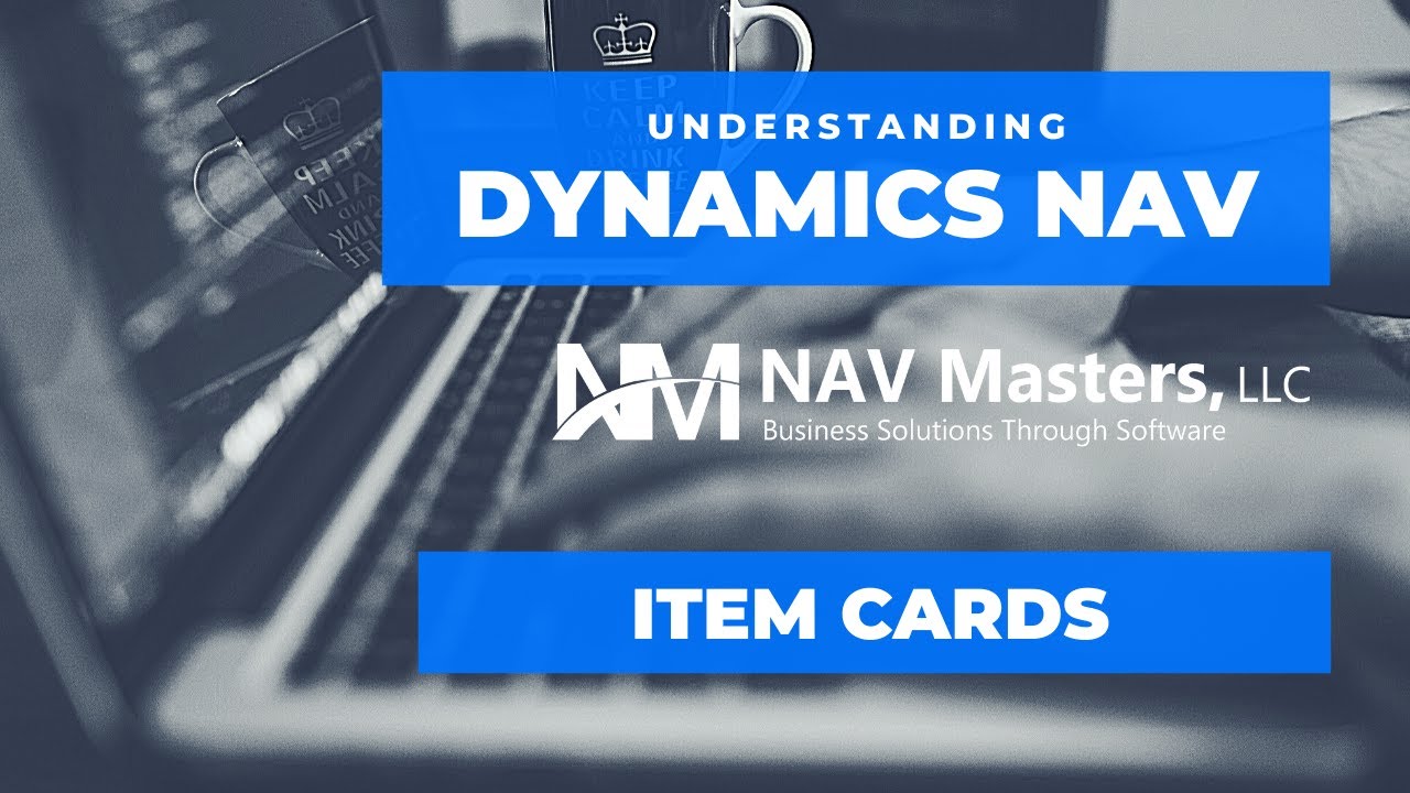 Dynamics NAV - Item Cards - YouTube