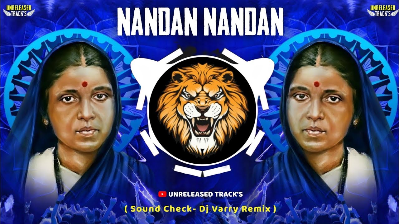 Nandan Nandan ( Sound Check ) Dj Varry Remix | Unreleased Track's | Instagram Viral ...