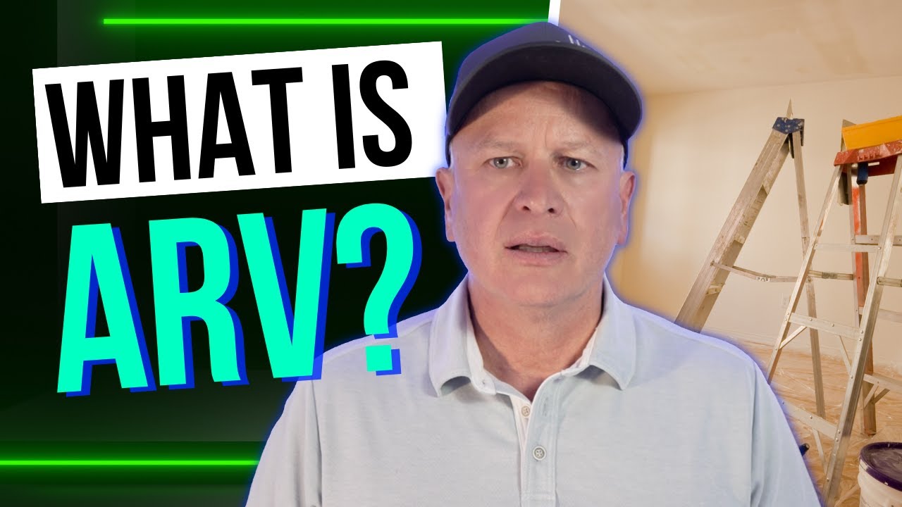 ARV: What Is It and How Does It Impact Real Estate Deals - YouTube