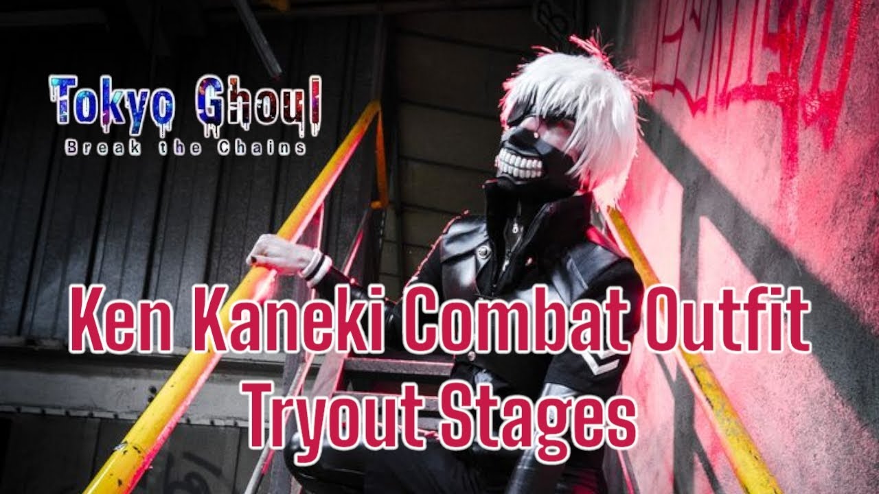 Ken Kaneki Combat Outfit Tryout Stages - Tokyo Ghoul Break The Chains ...