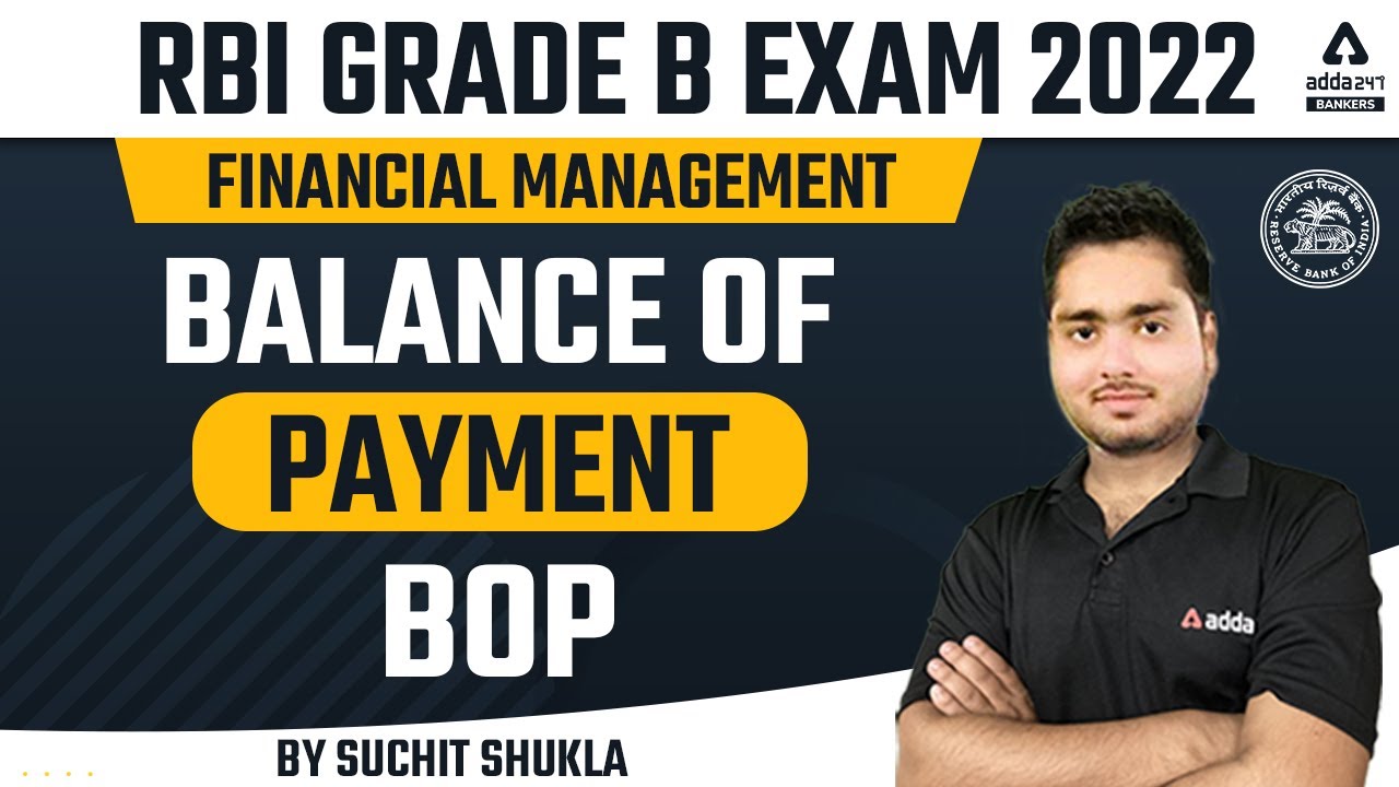 RBI GRADE B 2022 | Financial Management | Balance of Payment (BOP) | By ...