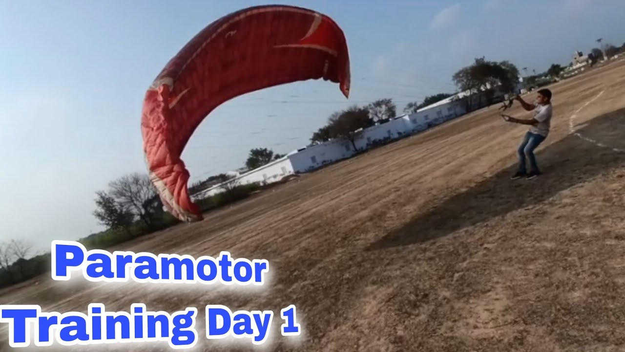 Paramotor Paragliding Training Day 1 | Rajesh from Gujrat on paramotor ...