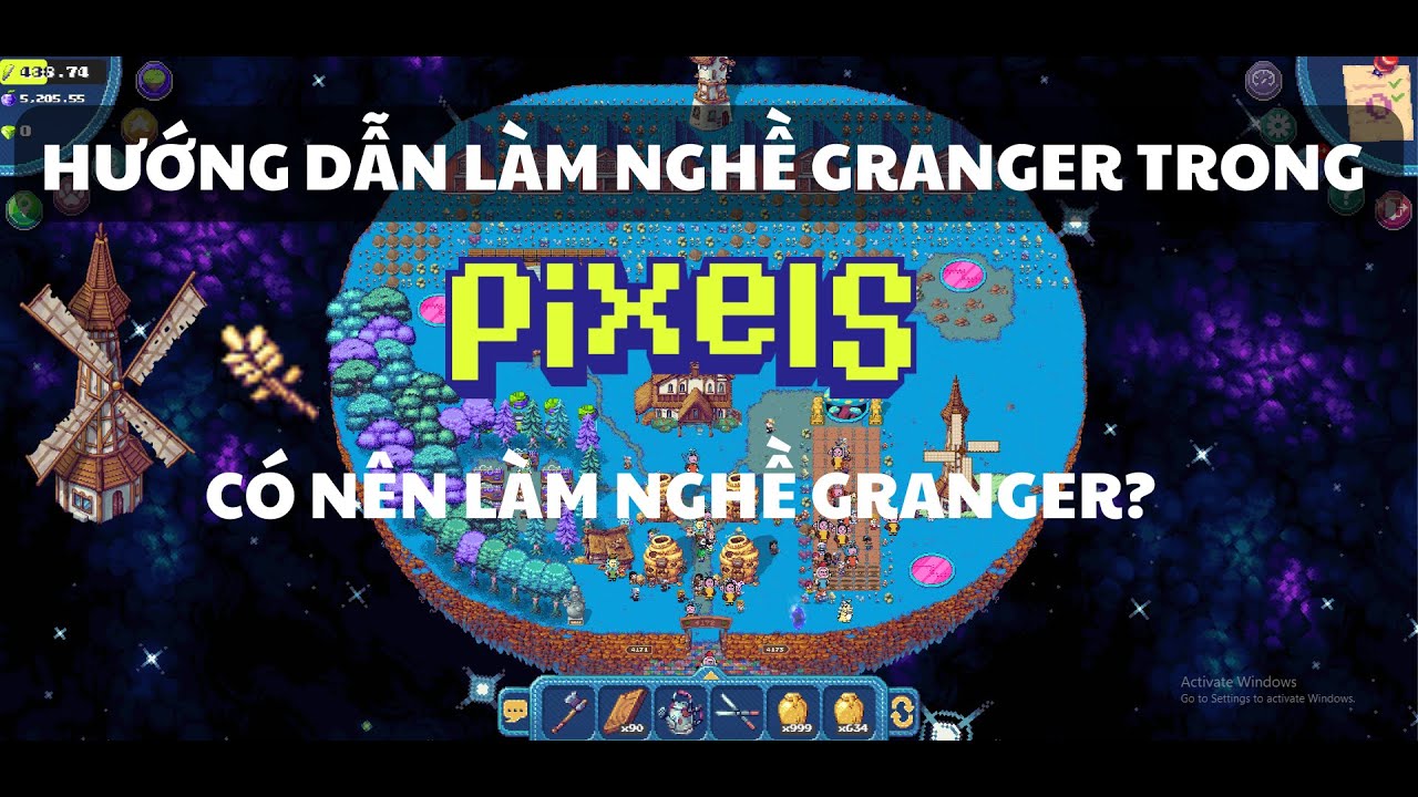 (Pixels Gamefi) HƯỚNG DẪN và PHÂN TÍCH LỜI LỖ khi làm nghề GRANGER ...