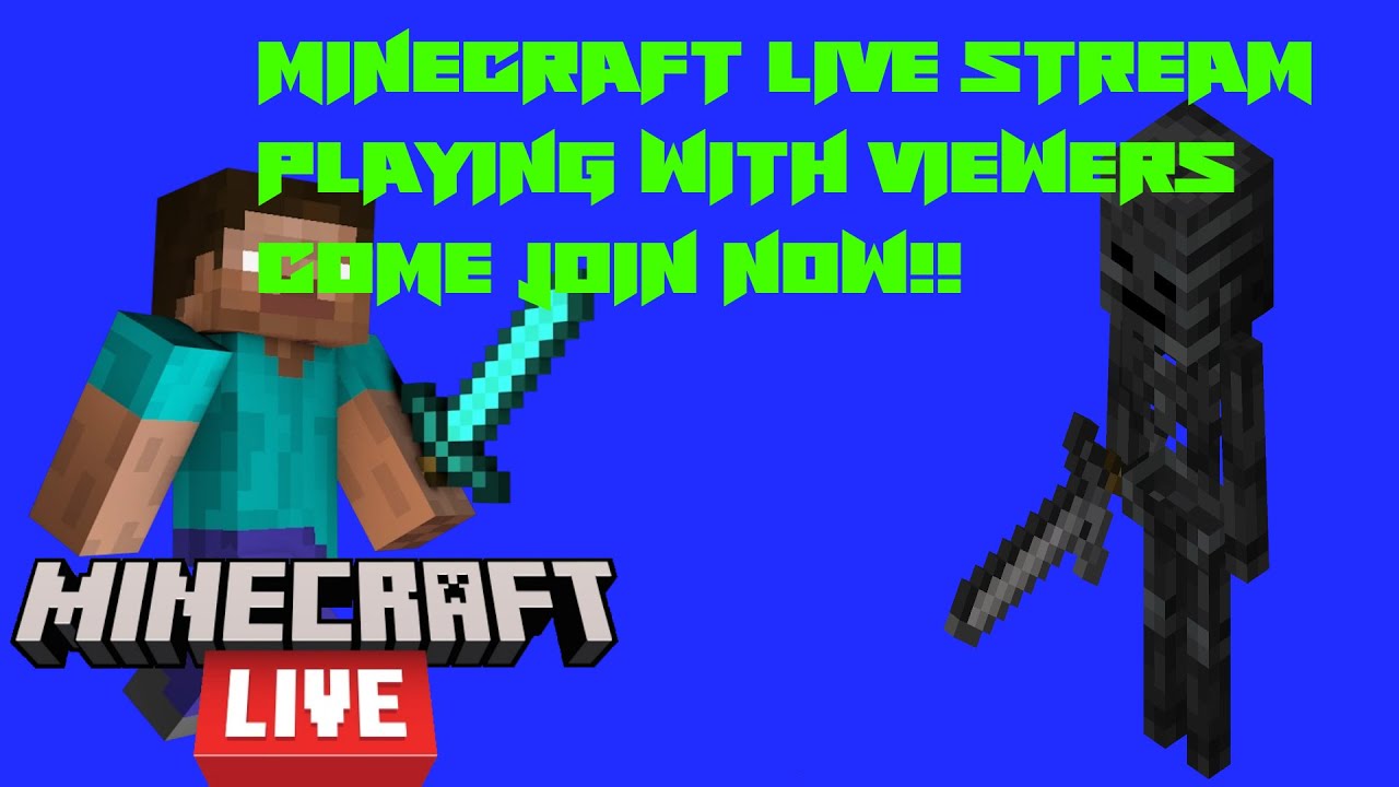 Minecraft Live Stream Right Now Playing With Viewers Today Come Join ...