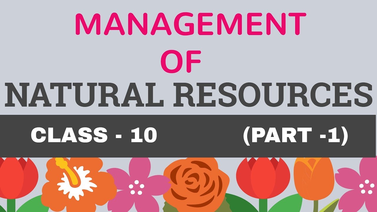 management of natural resources class 10 - YouTube